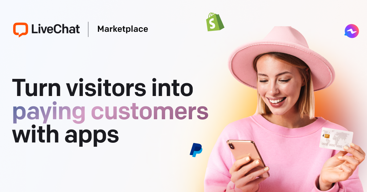 Enhance Ecommerce with LiveChat and Integrated Apps