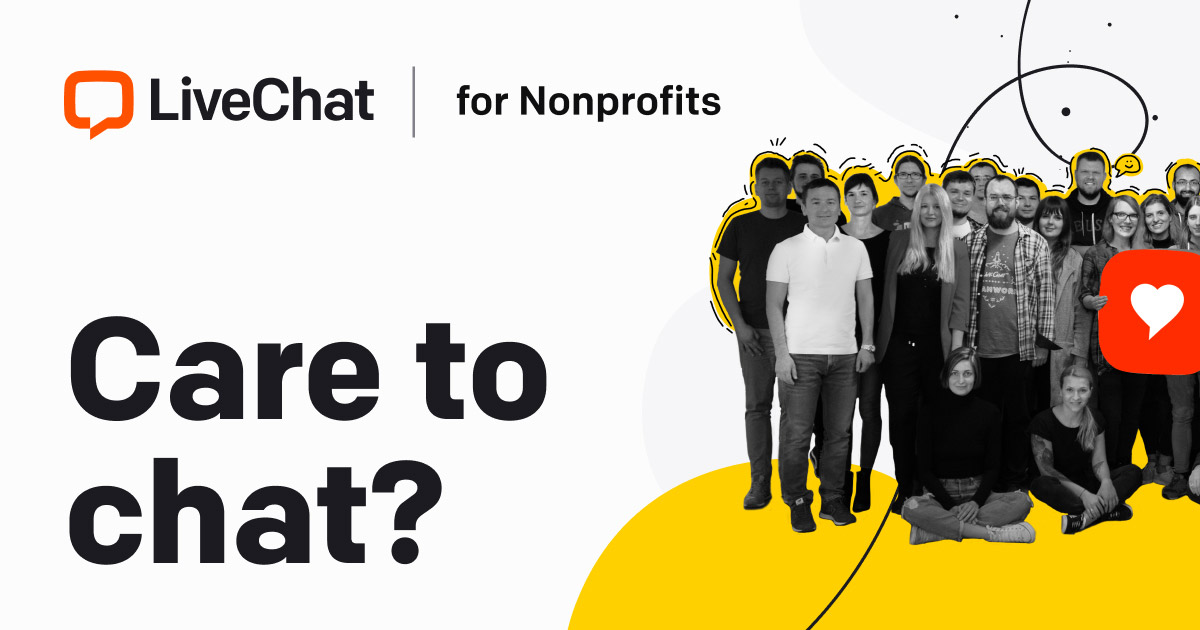 Care to Chat? - LiveChat® for Nonprofits | LiveChat.com